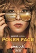 Poker Face on Peacock | TV Show, Episodes, Reviews and List | SideReel
