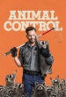 Animal Control on Fox | TV Show, Episodes, Reviews and List | SideReel