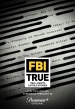 FBI True on Paramount+ | TV Show, Episodes, Reviews and List | SideReel