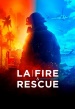 LA Fire and Rescue on NBC | TV Show, Episodes, Reviews and List | SideReel