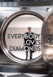 Everybody Loves Diamonds | Episodes | SideReel