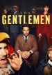 The Gentlemen on Netflix | TV Show, Episodes, Reviews and List | SideReel