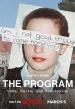 The Program: Cons, Cults, and Kidnapping on Netflix | TV Show, Episodes ...