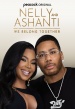Nelly & Ashanti: We Belong Together - season 1, episode 8: The Way That I Love You | SideReel