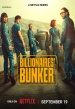 Billionaire's Bunker on Netflix | TV Show, Episodes, Reviews and List ...