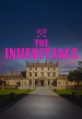 The inheritance on Channel 4 | TV Show, Episodes, Reviews and List ...