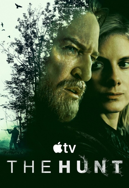 The Hunt on Apple TV+ | TV Show, Episodes, Reviews and List | SideReel