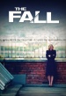 The Fall on BBC Two | TV Show, Episodes, Reviews and List | SideReel