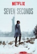 Seven Seconds on Netflix | TV Show, Episodes, Reviews and List | SideReel