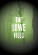 The Lowe Files on A&E | TV Show, Episodes, Reviews and List | SideReel